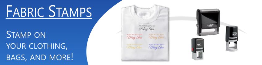 Fabric Stamps Made and Shipped Daily Online!