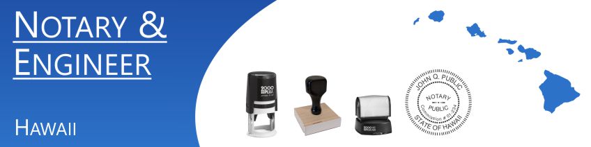 Hawaii Notary & Professional Seals - Stamps